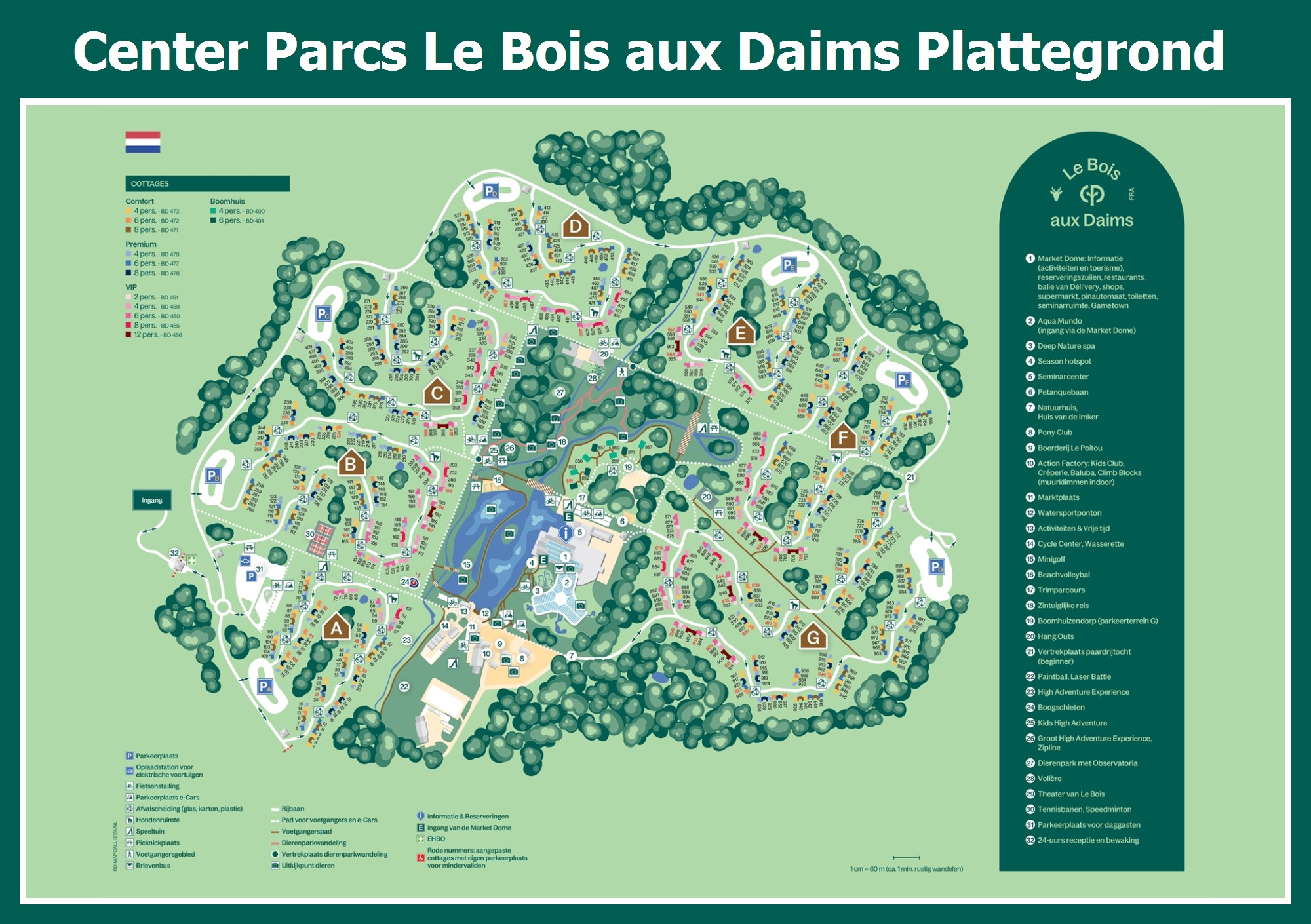 Plattegrond van Center Parcs Le Bois aux Daims | ParkExplorer